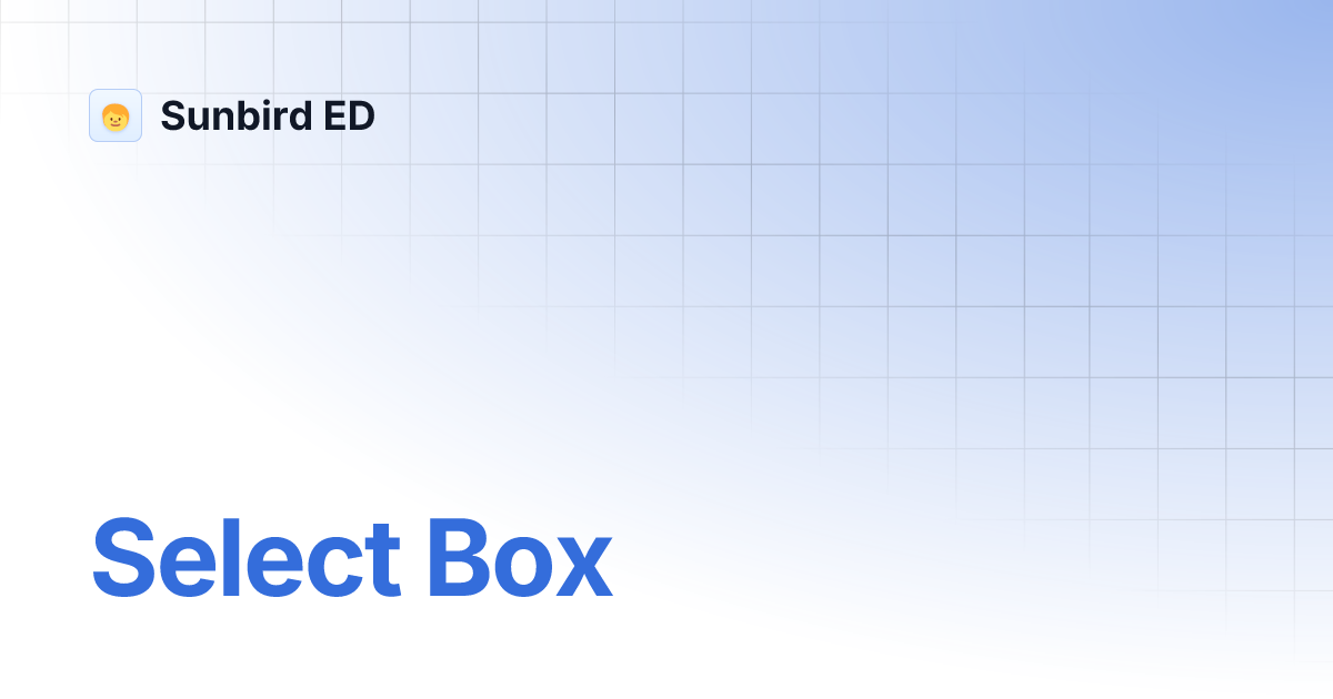 Select Box | Sunbird ED