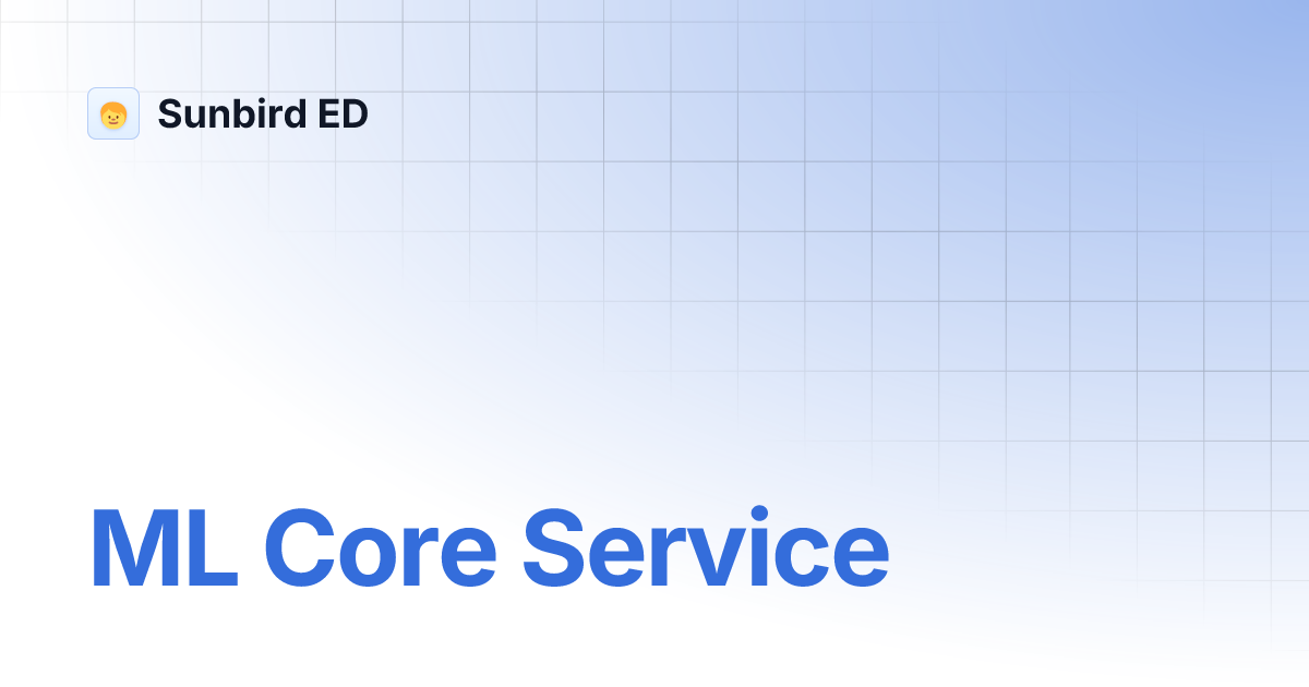 ML Core Service | Sunbird ED