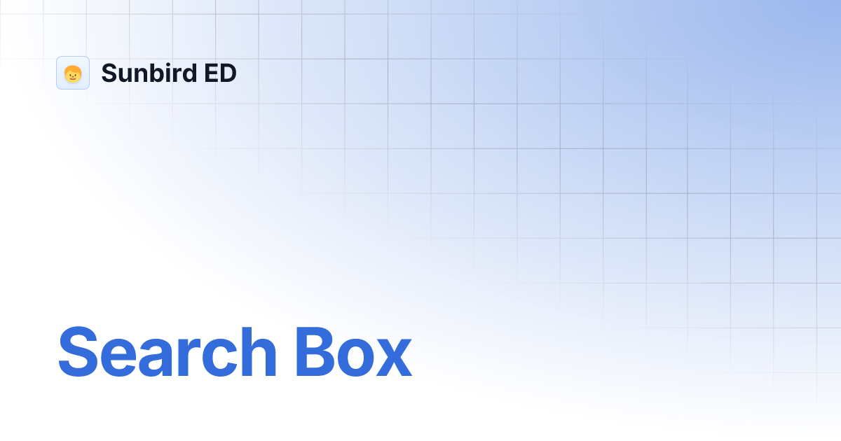 Search Box | Sunbird ED