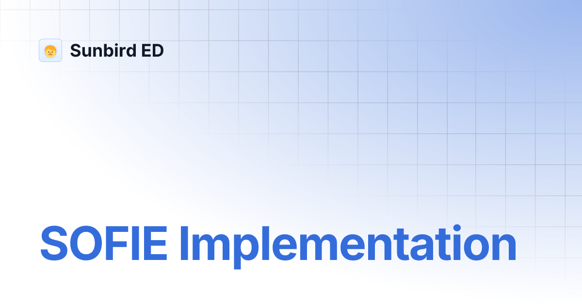SOFIE Implementation | Sunbird ED