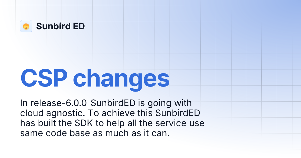 CSP changes | Sunbird ED