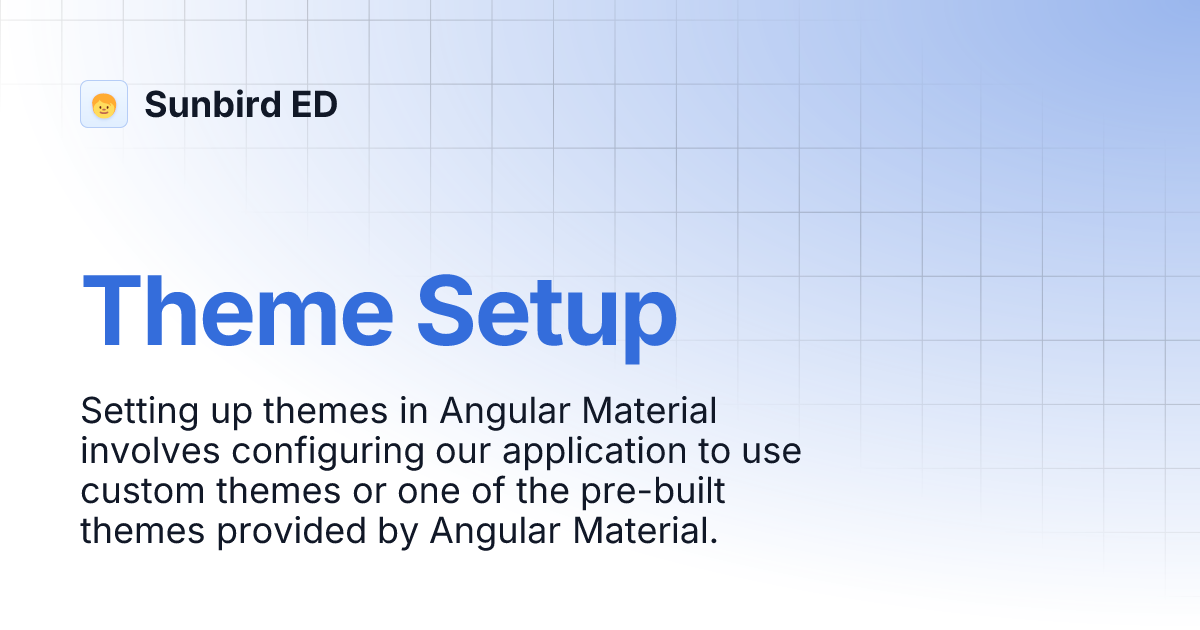 Theme Setup | Sunbird ED
