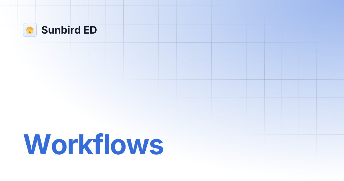 Workflows | Sunbird ED