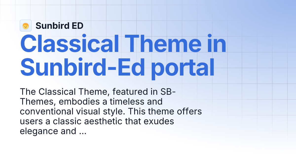Classical Theme in Sunbird-Ed portal | Sunbird ED