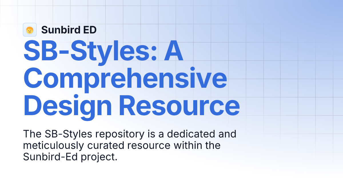 SB-Styles: A Comprehensive Design Resource | Sunbird ED